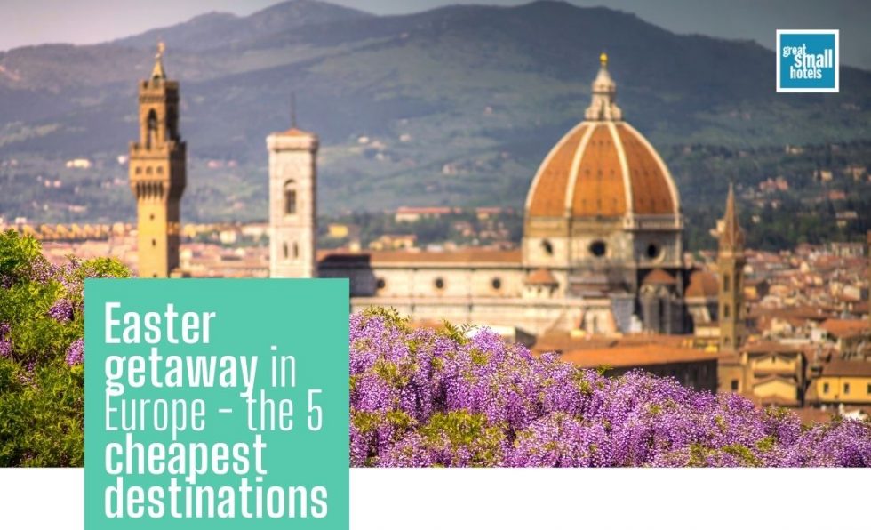 Easter getaway in Europe the 5 cheapest destinations | GSH